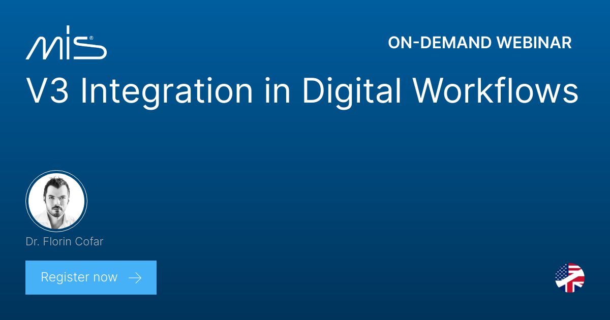 V3 Integration in Digital Workflows - Webinar - MIS Implants Academy